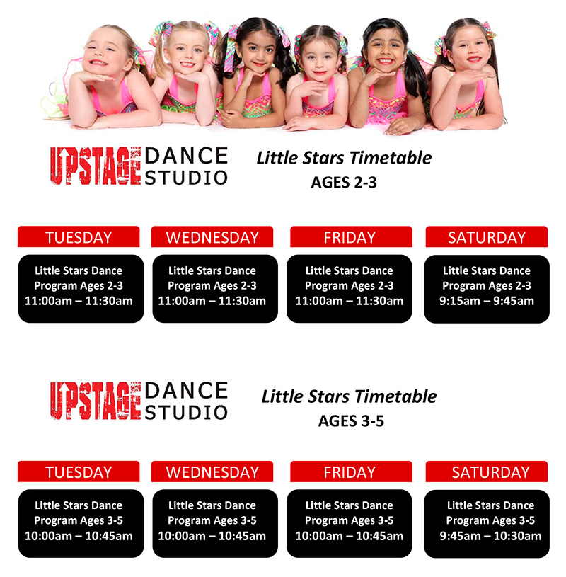Timetable - Little Stars * Upstage Dance Studio